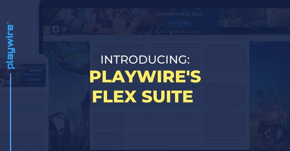 Breaking Down Walls: Playwire's High-Impact Flex Suite Now Available Programmatically Through ...
